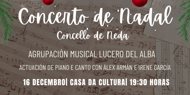 Concierto de Navidad en Neda - Galicia Ártabra Digital