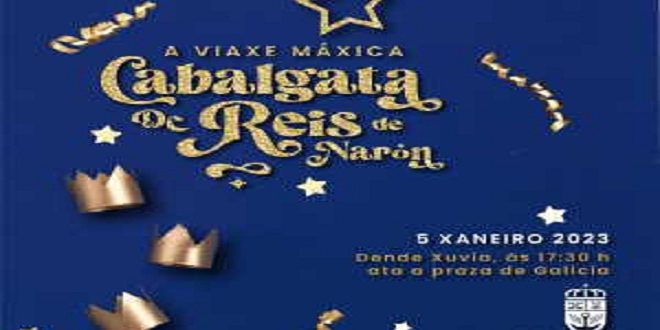 Sete carrozas e espectáculos artísticos amenizan a chegada a Narón dos ...