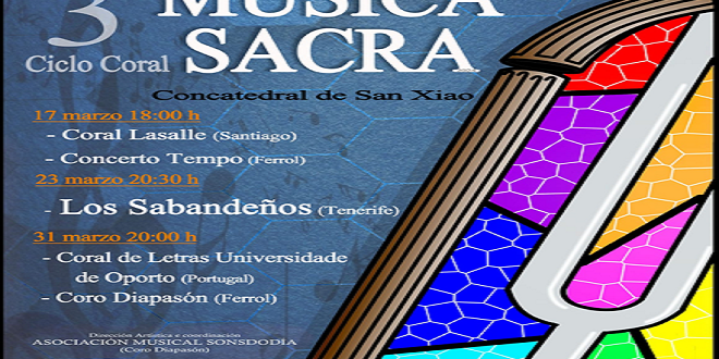 Ferrol, se convierte en capital de la música sacra del 17 al 30 de ...